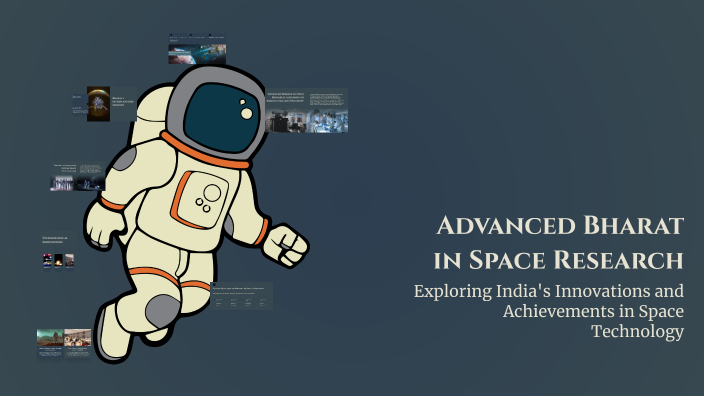 Advanced Bharat in Space Research by Preeti Soam on Prezi