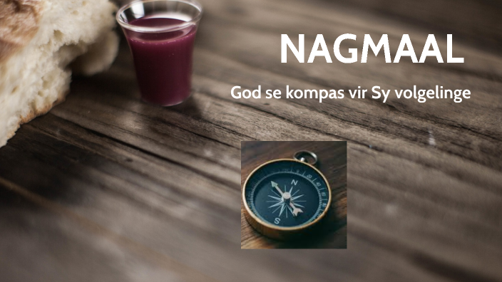 NAGMAAL by Ruan Slabbert on Prezi