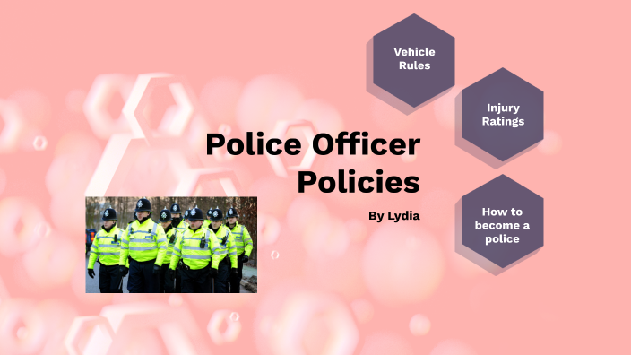 Police policies by Lydia Parry on Prezi