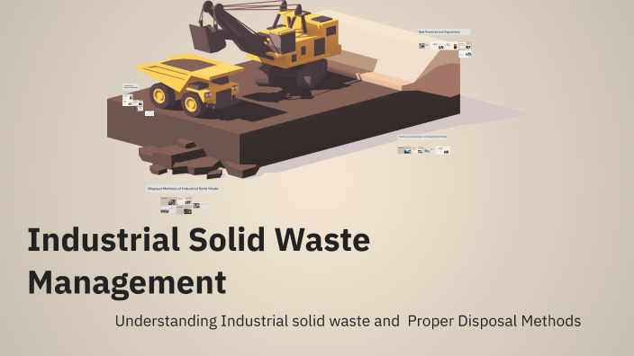 Industrial Solid Waste Management by Ronald Derla on Prezi