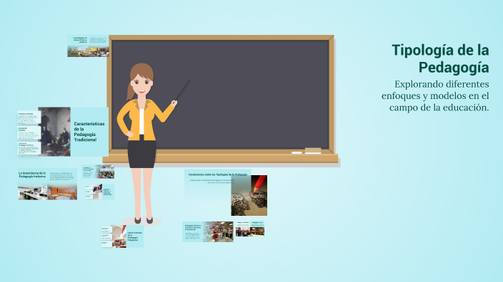 Tipología de la Pedagogía by Maria angel Simmonds on Prezi