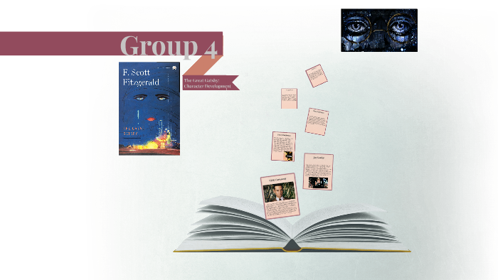 The Great Gatsby Character Development by ZHEVYN JONES on Prezi