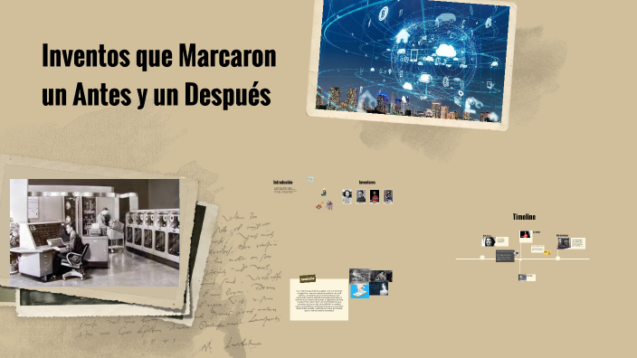 Inventos que Marcaron un Antes y un Después by SARA ANAHY ASENCIO ...