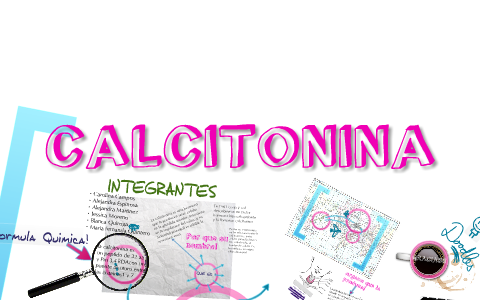 calcitonina by paula andrea on Prezi