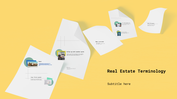 Real Estate Terminology by Mohit Datta on Prezi