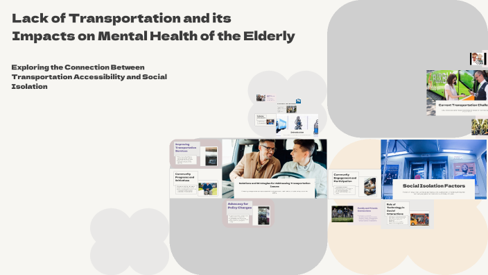 Lack of Transportation and its Impacts on Mental Health of the Elderly ...