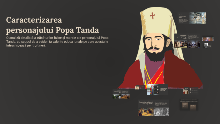 Caracterizarea personajului Popa Tanda by Coman Ioana on Prezi
