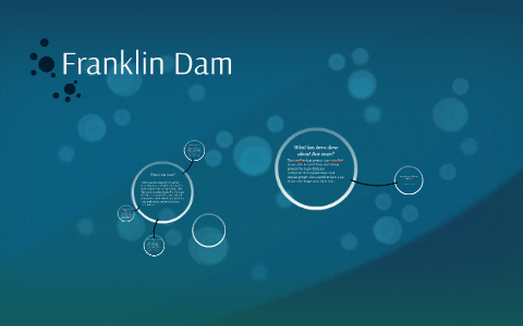 The Franklin Dam Project by Zachary Reyes on Prezi
