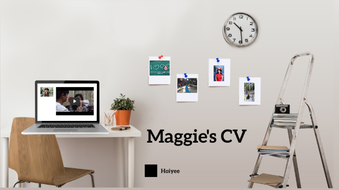 Maggie's Personal CV by Maggie Kwong on Prezi