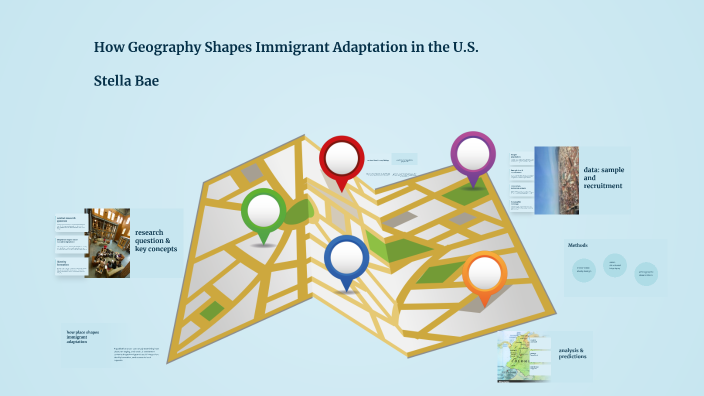 Places and Pathways: How Geography Shapes Immigrant Adaptation in the U ...