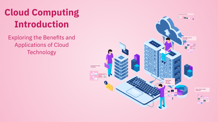 Cloud Computing Introduction by Eyyd Yast on Prezi
