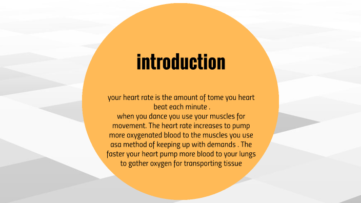 how does dancing affect your heart rate ? by MICHELLE COLLAZO on Prezi