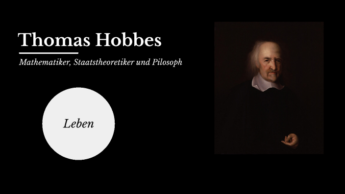 Thomas Hobbes by Jonas Schmutz on Prezi