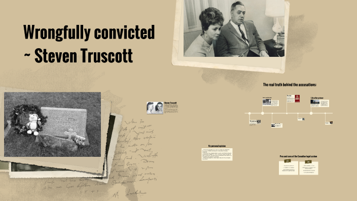 Steven Truscott by Anastasiia Syrovatska on Prezi