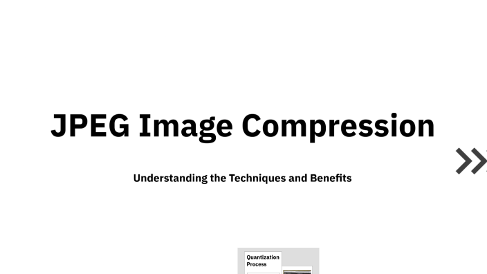 JPEG Image Compression by Romil Lodaya on Prezi