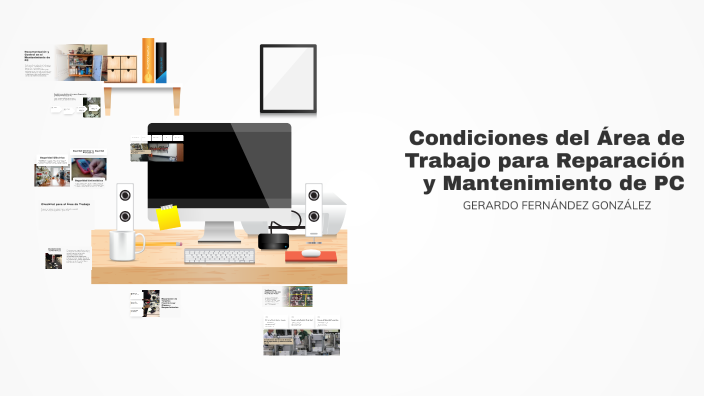 Condiciones del Área de Trabajo para Reparación y Mantenimiento de PC ...