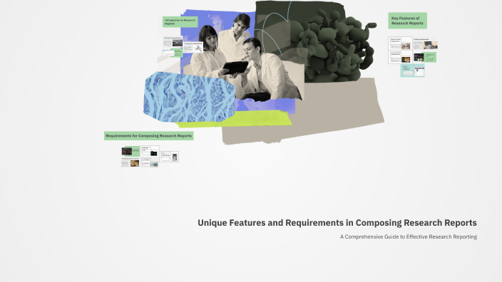 Unique Features and Requirements in Composing Research Reports by ...