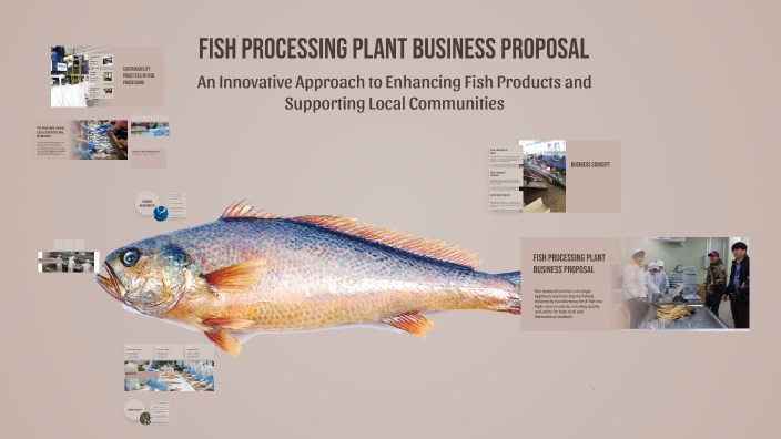 Fish Processing Plant Business Proposal by Juan pablo Ramos Alvarez on ...