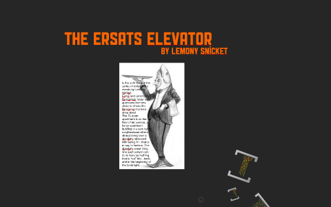 The Ersatz Elevator by Ariana Griffin on Prezi