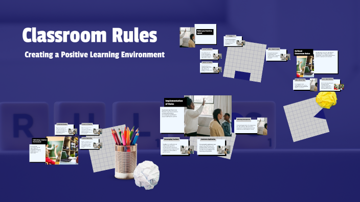 Effective Classroom Rules by anna monaco on Prezi