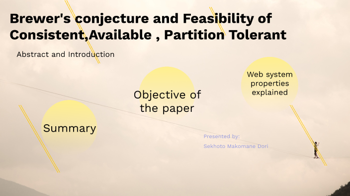 Brewer's conjecture and Feasibility of Consistent,Available , Partition ...