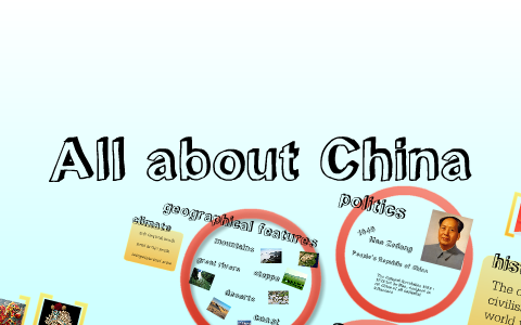 All about China by Kim Murden on Prezi