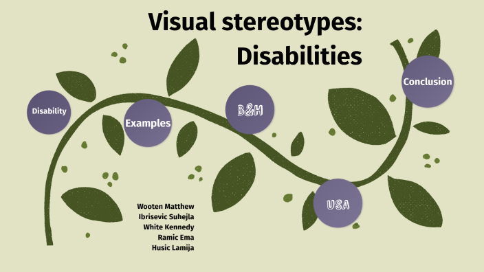 Visual stereotypes: Disabilities by Lamija Husic on Prezi
