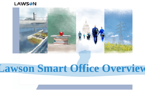 Lawson Smart Office Overview by Leo Schultz on Prezi