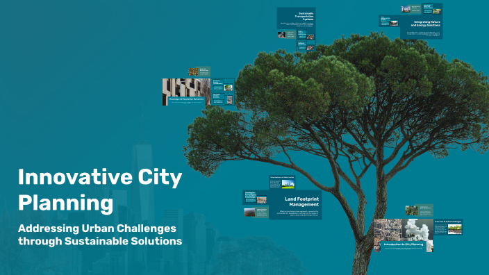 Innovative City Planning by Hamish Elliott on Prezi