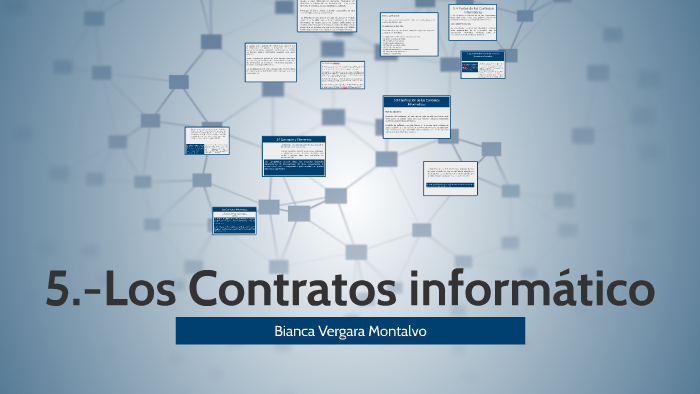 5.-Los Contratos informático by Bianca Montalvo on Prezi