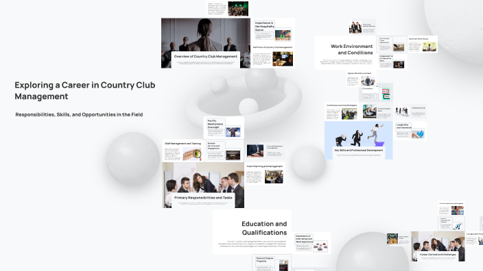 Exploring a Career in Country Club Management by liam mansell on Prezi
