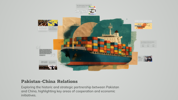 Pakistan-China Relations by Muhammad Ali on Prezi