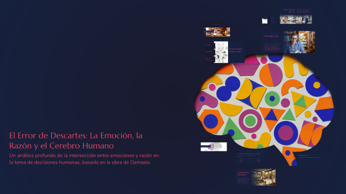 El Error de Descartes: La Emoción, la Razón y el Cerebro Humano by Ruby ...