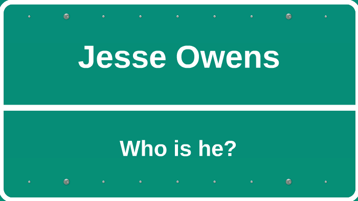 Jesse Owens by drew gorman on Prezi