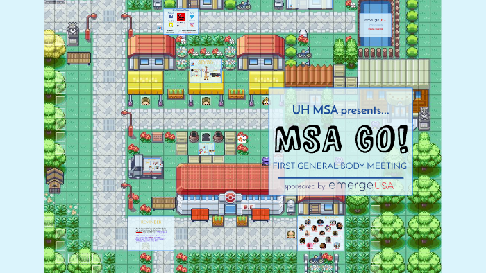 MSA Go! - 1st Fall GBM by UH MSA on Prezi