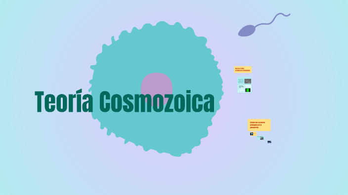 Teoría Cosmozoica by marilyn on Prezi