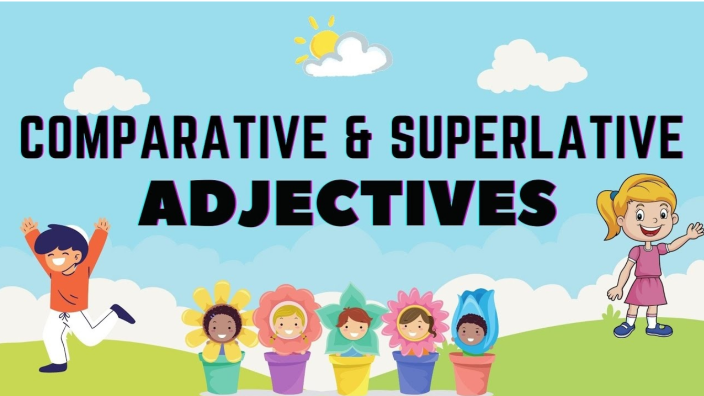 Comparative AND Superlative Adjectives by lobna badr on Prezi