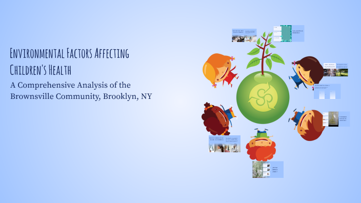 Environmental Factors Affecting Children's Health by Sagar Baral on Prezi