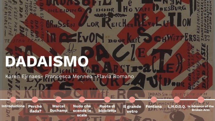 dadaismo by Flavia Romano on Prezi