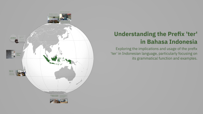 Understanding the Prefix 'ter' in Bahasa Indonesia by MUTHI'AH FARHANAH ...