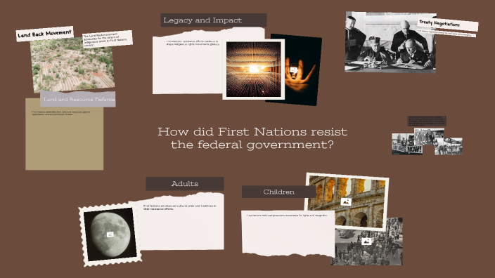 How did First Nations resist the federal government? by GB - 07RW ...