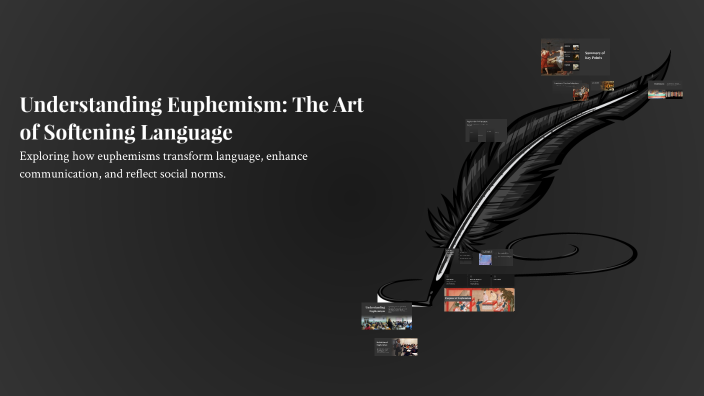 Understanding Euphemism: The Art of Softening Language by Itscakeee on ...