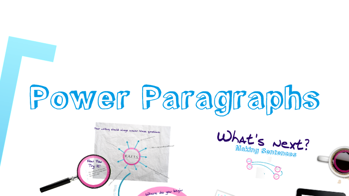Power Paragraphs by Mina Mozaffarian on Prezi