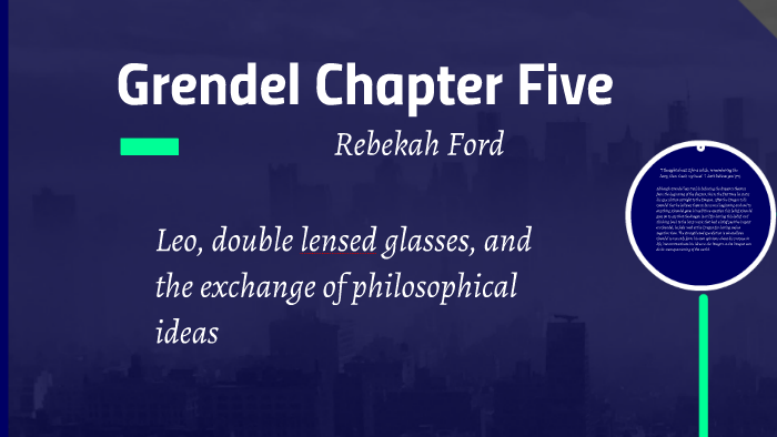 Grendel Chapter Five by Rebekah Ford on Prezi
