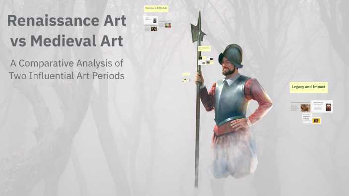 Renaissance Art vs Medieval Art by j j on Prezi