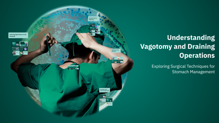 Understanding Vagotomy and Draining Operations by Power Point ...