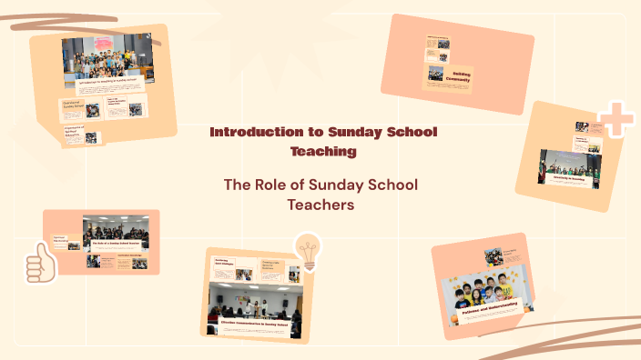Introduction to Teaching in Sunday School by on Prezi