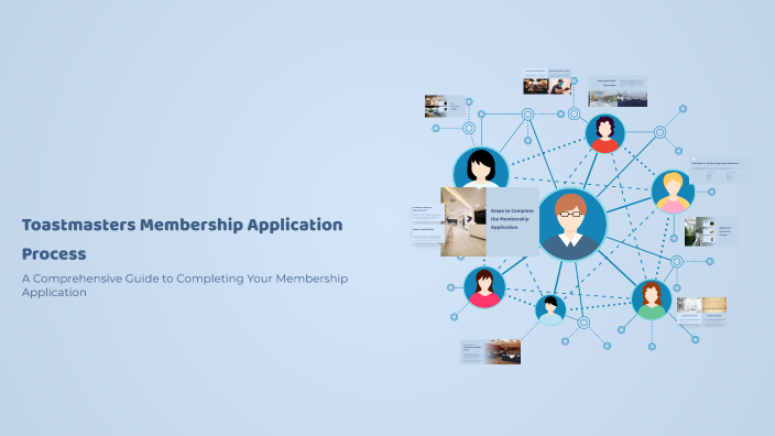 Toastmasters Membership Application Process by Jhabs Deon on Prezi
