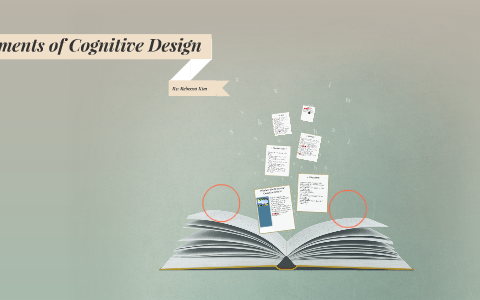 The Elements of Cognitive Design by Ekca Mirceb on Prezi