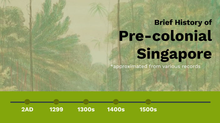 Brief timeline of Singapore History by Manisha Saigal on Prezi